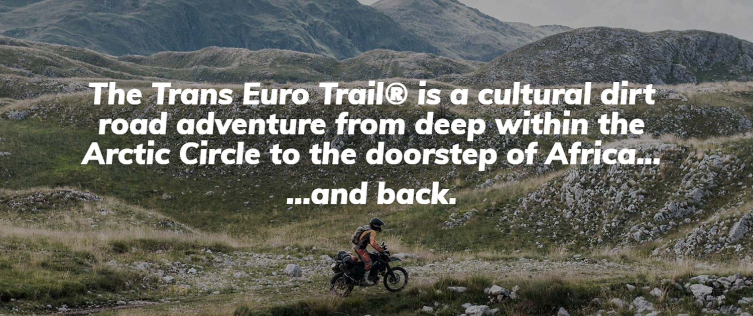 Trans Euro Trail : l’aventure XXL – Bande de Peur
